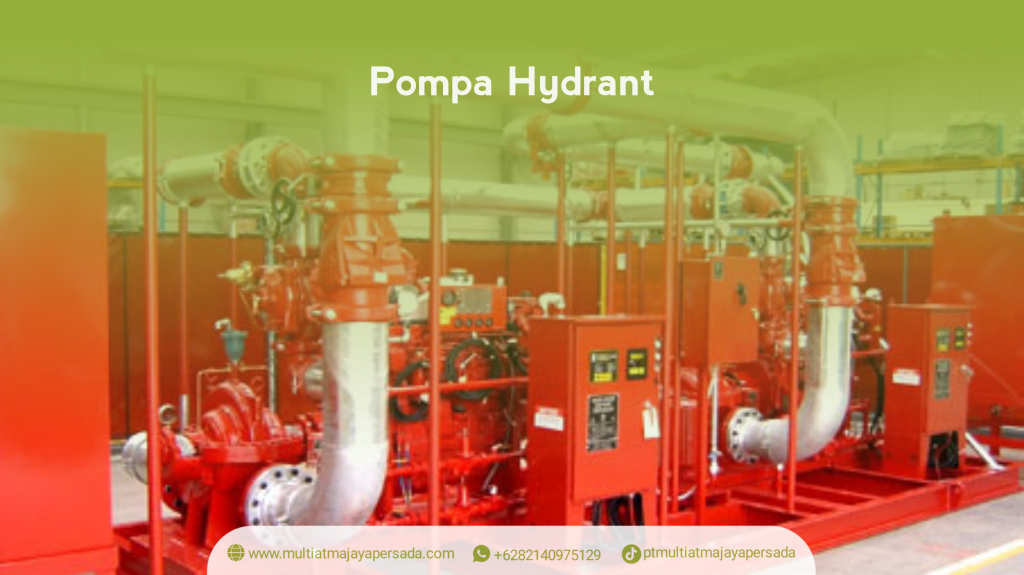 Pompa Hydrant - PT. Multi Atmajaya Persada - Kontraktor MEP Surabaya