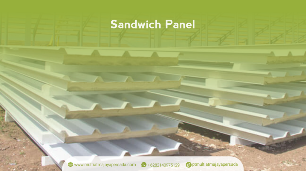 Sandwich Panel - PT. Multi Atmajaya Persada - Kontraktor MEP Surabaya
